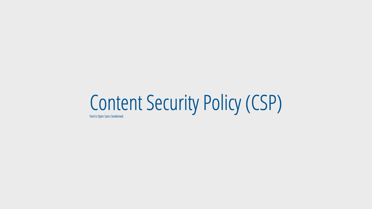 CSP - Content Security Policy